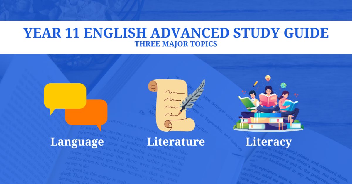 Year 11 English Advanced Study Guide